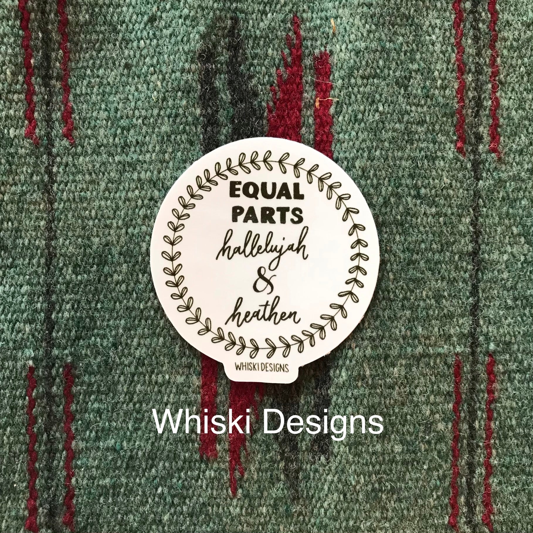 Hallelujah & Heathen Sticker | Whiski Designs